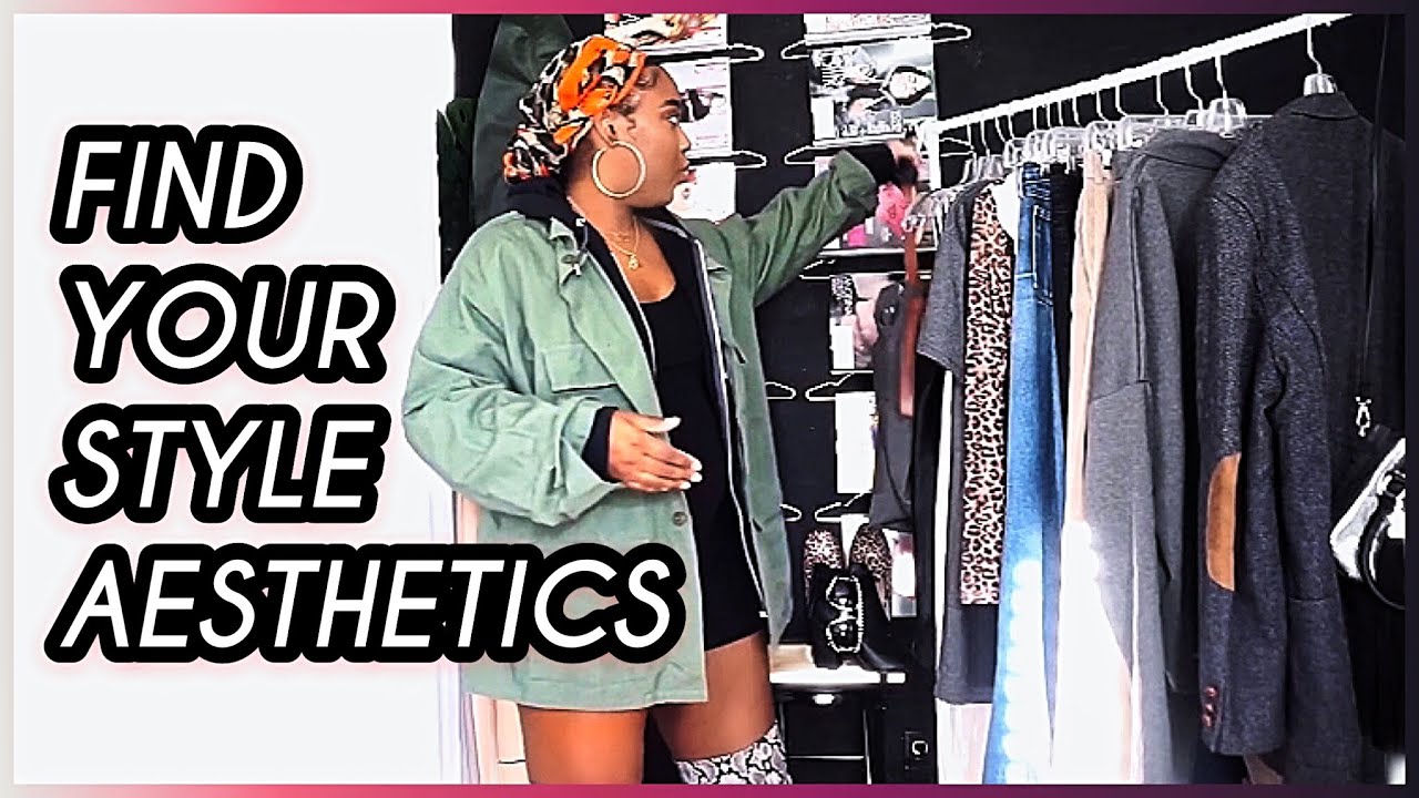HOW TO BUILD YOUR PERFECT FASHION STYLE AESTHETICS | 5 Step Guide - YouTube