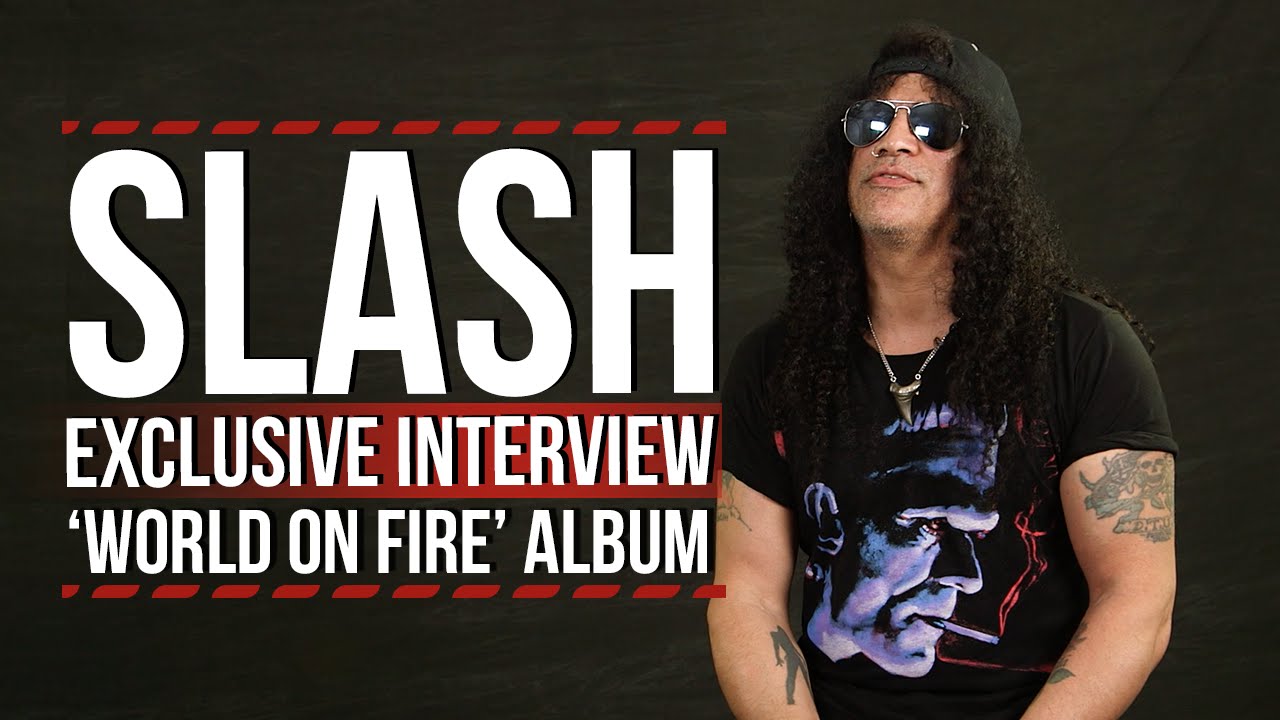 Slash Talks 'World on Fire' Album - YouTube