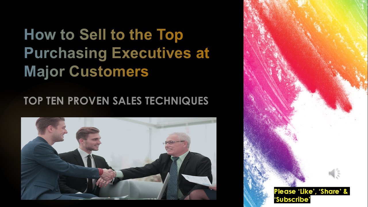 TOP TEN BEST SELLING TECHNIQUES FOR TOUGH TOP PURCHASING EXECUTIVES # ...