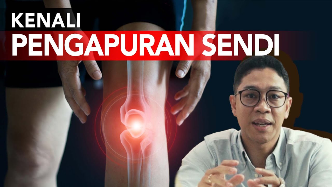 Memahami Osteoartritis atau Pengapuran Sendi dan Cara pencegahannya ...
