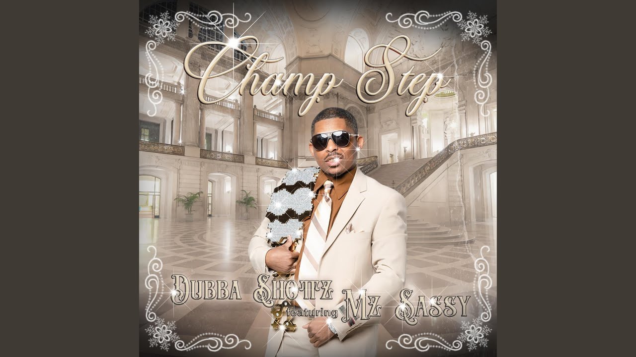 Champ Step (feat. Mz Sassy) - YouTube