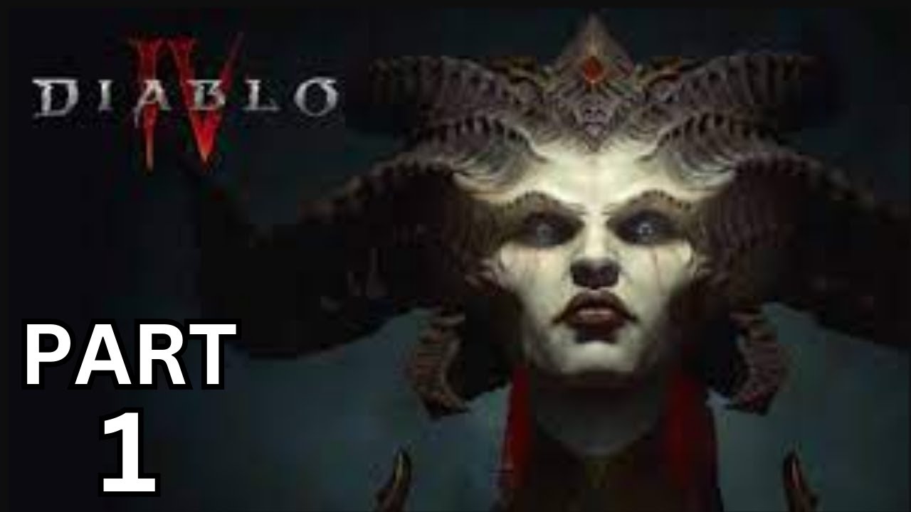 DIABLO IV Walkthrough Gameplay Part 1 - INTRO (MEGA VIDEO - FULL GAME ...
