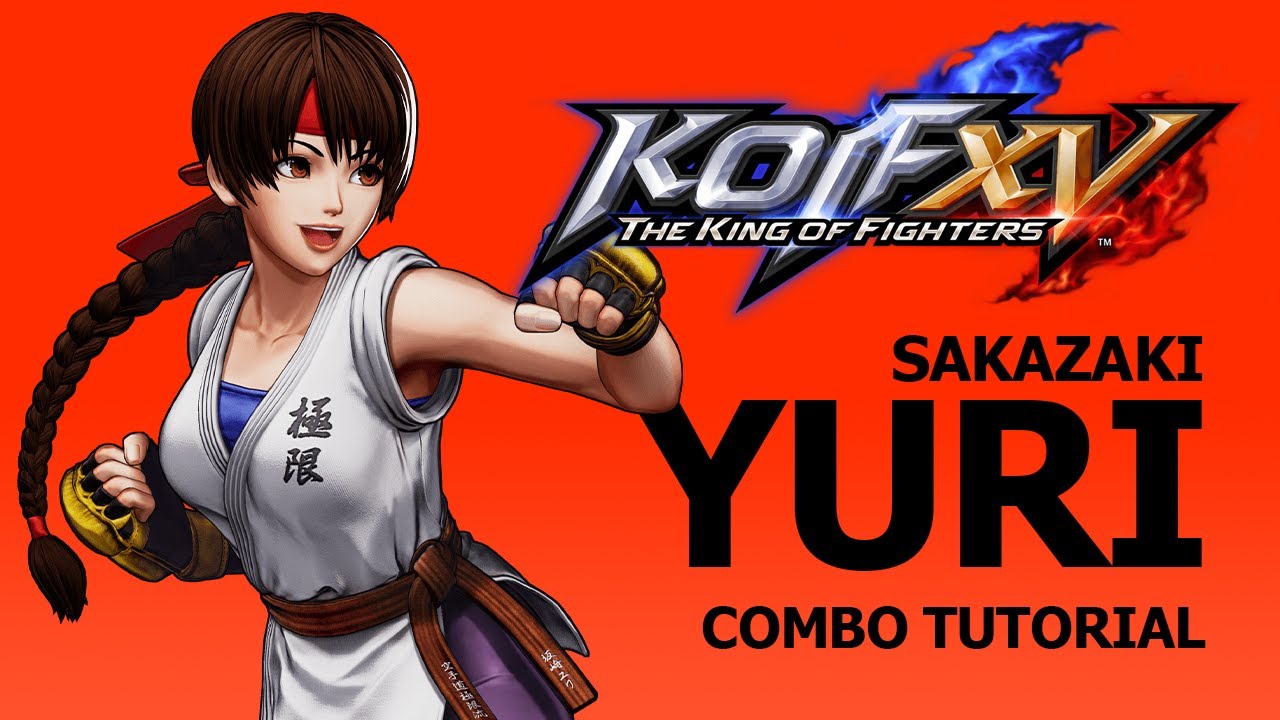 KOF XV【YURI】COMBO TUTORIAL - YouTube