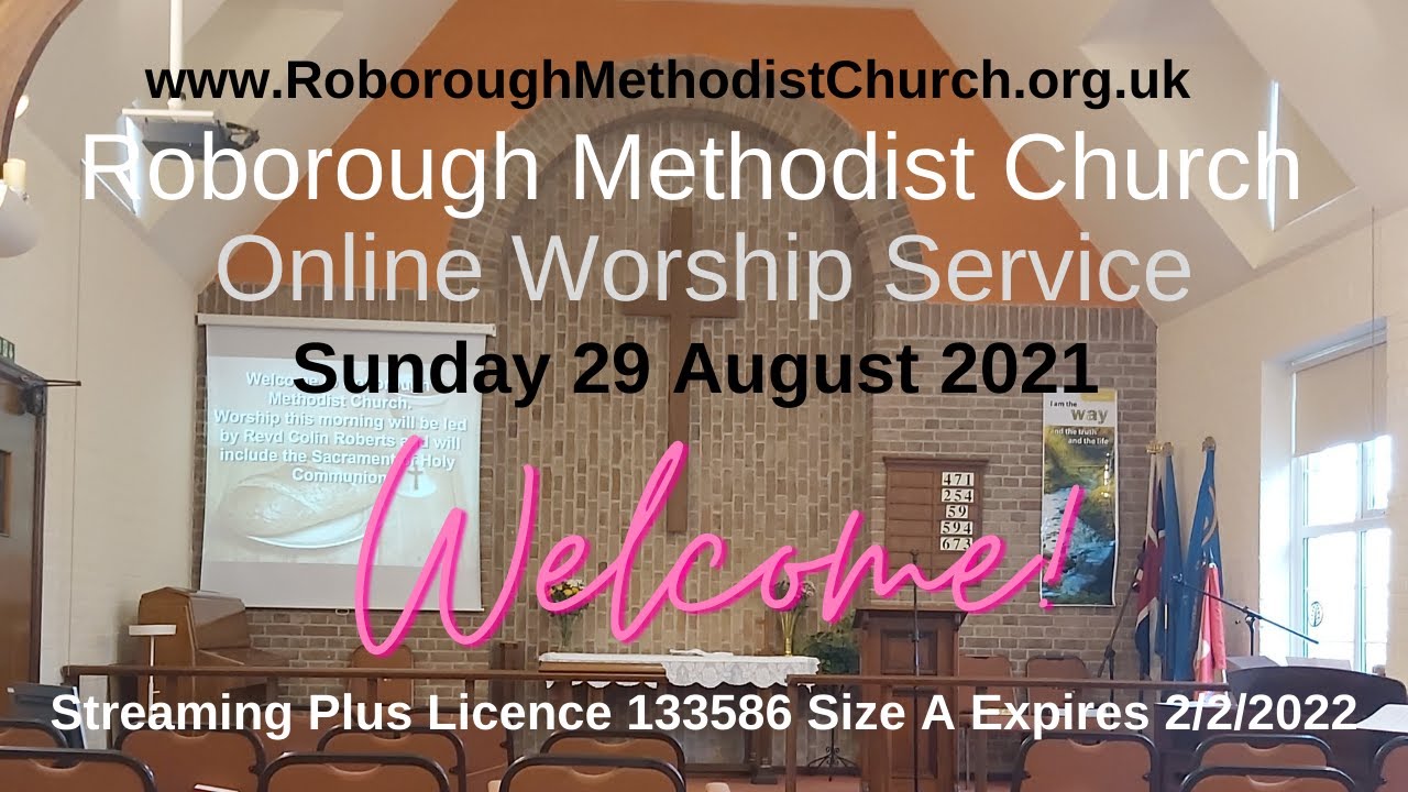 Roborough Methodist Church Plymouth Service 29 August 2021 with Rev ...