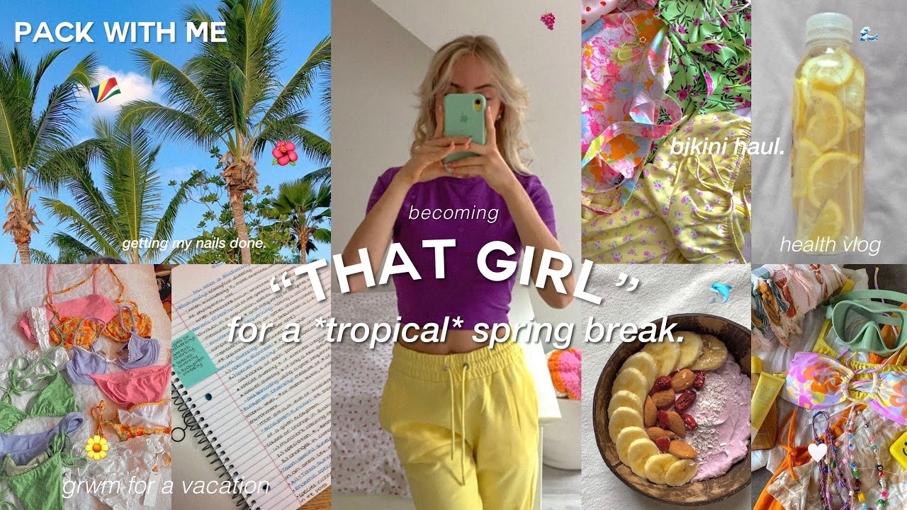 BECOMING "THAT GIRL" FOR A TROPICAL VACATION IN 2022 | pack with me for ...