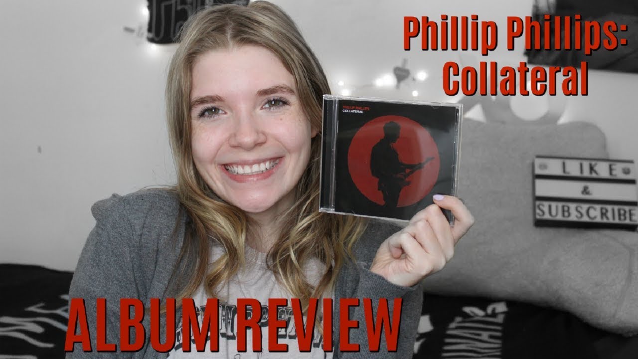 Phillip Phillips: Collateral ALBUM REVIEW | Olivia Rena - YouTube