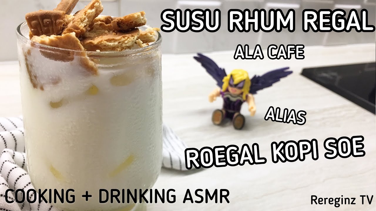 MILK RUM MARIE COOKIES DRINK | RESEP SUSU RUM REGAL / ROEGAL KOPI SOE ...