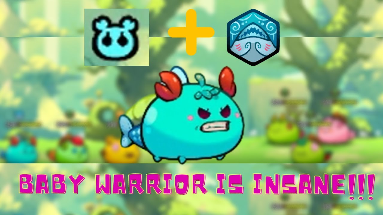 Axie Origins | Baby Warior Puffy is Insane!!! Baby buff + Healthy ...