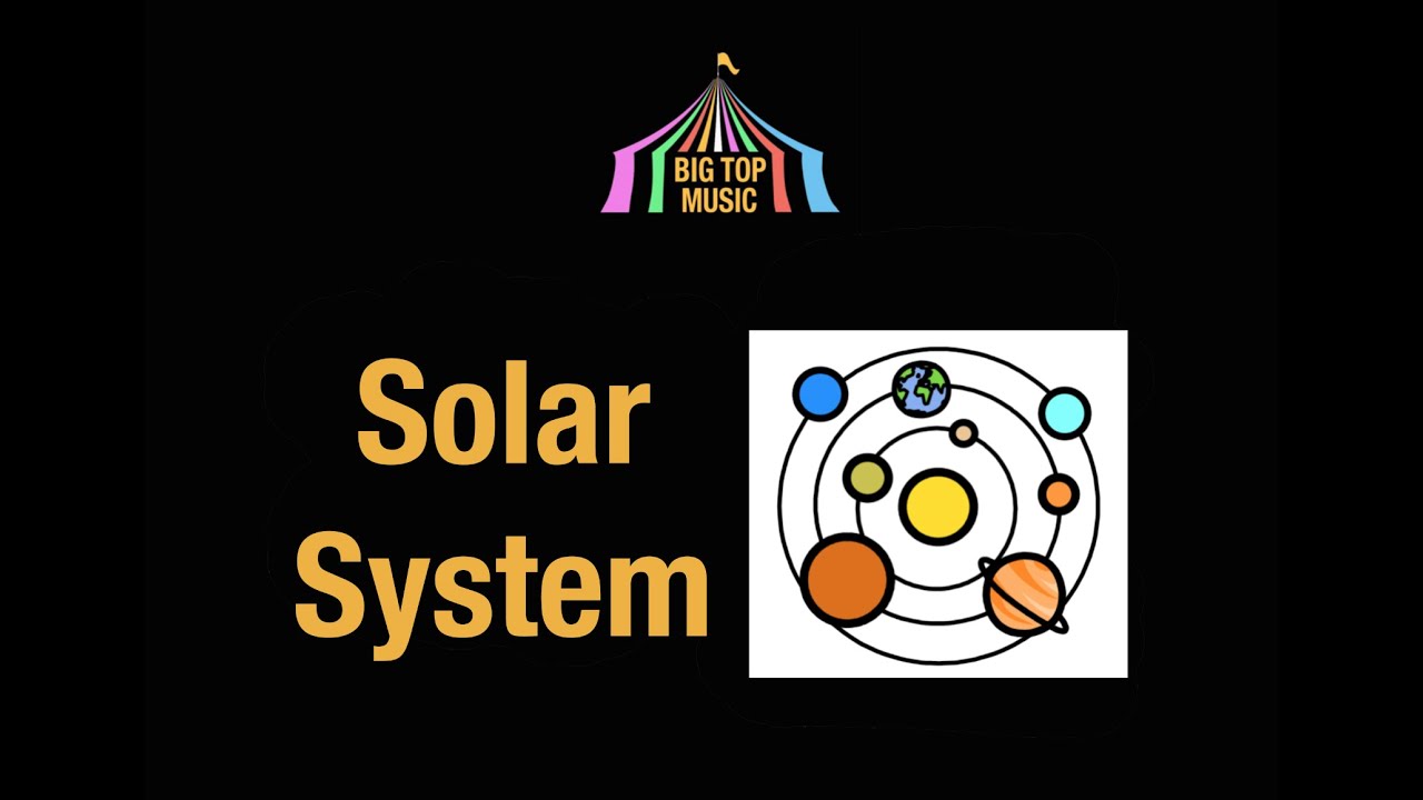 Big Top Music - Solar System - YouTube