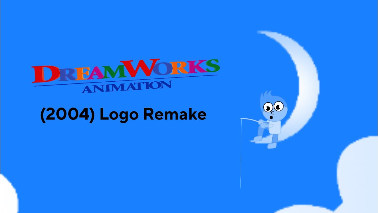 DreamWorks (2004) Logo Remake (ULTRA-UPDATED) - YouTube