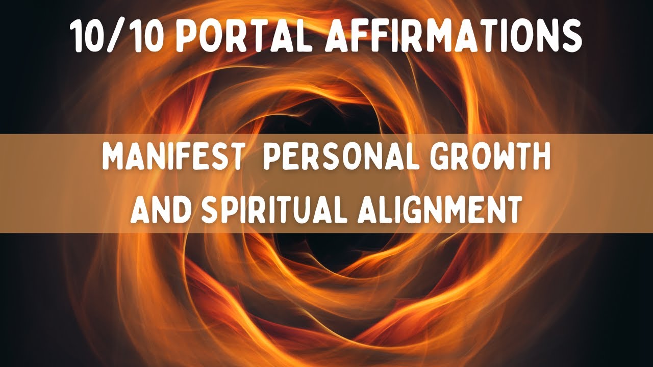 October 10th Manifestation Portal Affirmations | 1010 Hz Frequency ...