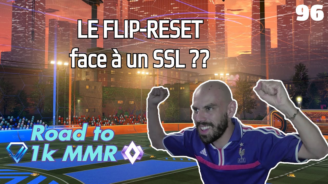LE PREMIER RESET DE LA SÉRIE FACE À UN SSL ! | Road to 1k MMR en 1v1 ...