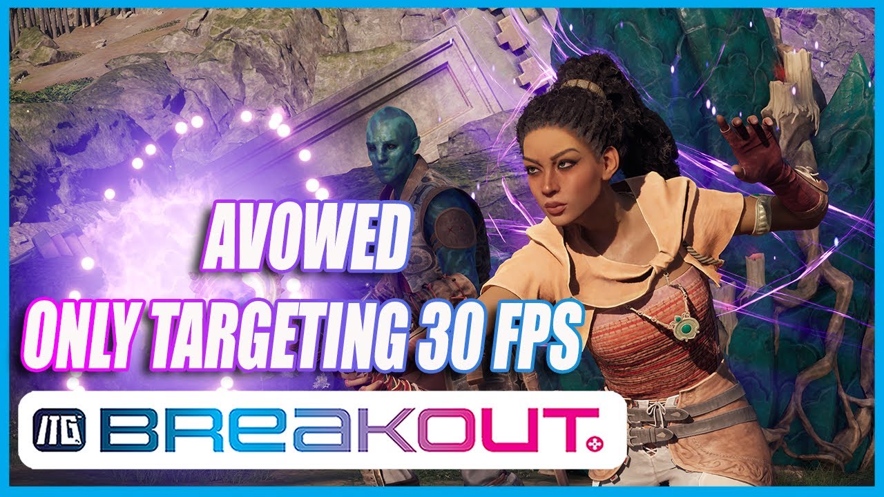 Avowed's Shocking FPS Decision: Targeting 30 FPS? - YouTube