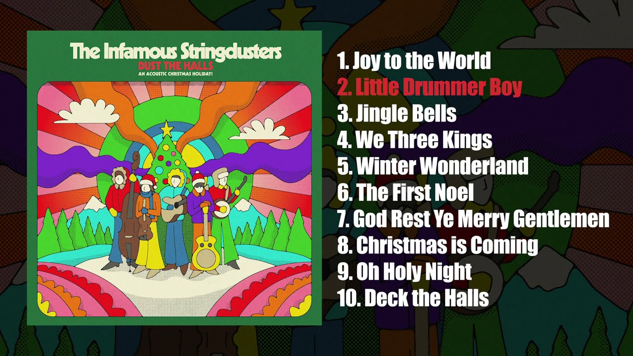 The Infamous Stringdusters - Dust the Halls: An Acoustic Bluegrass ...