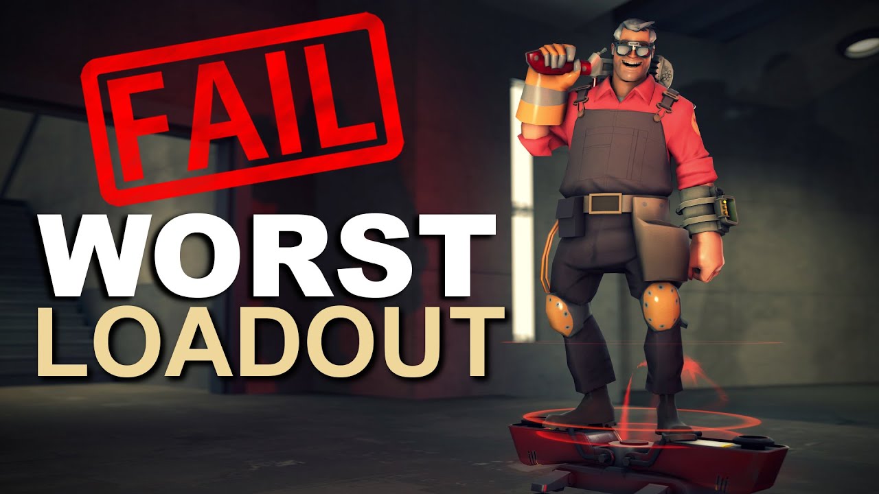 The Worst Loadout In TF2! [Epic Fail] - YouTube