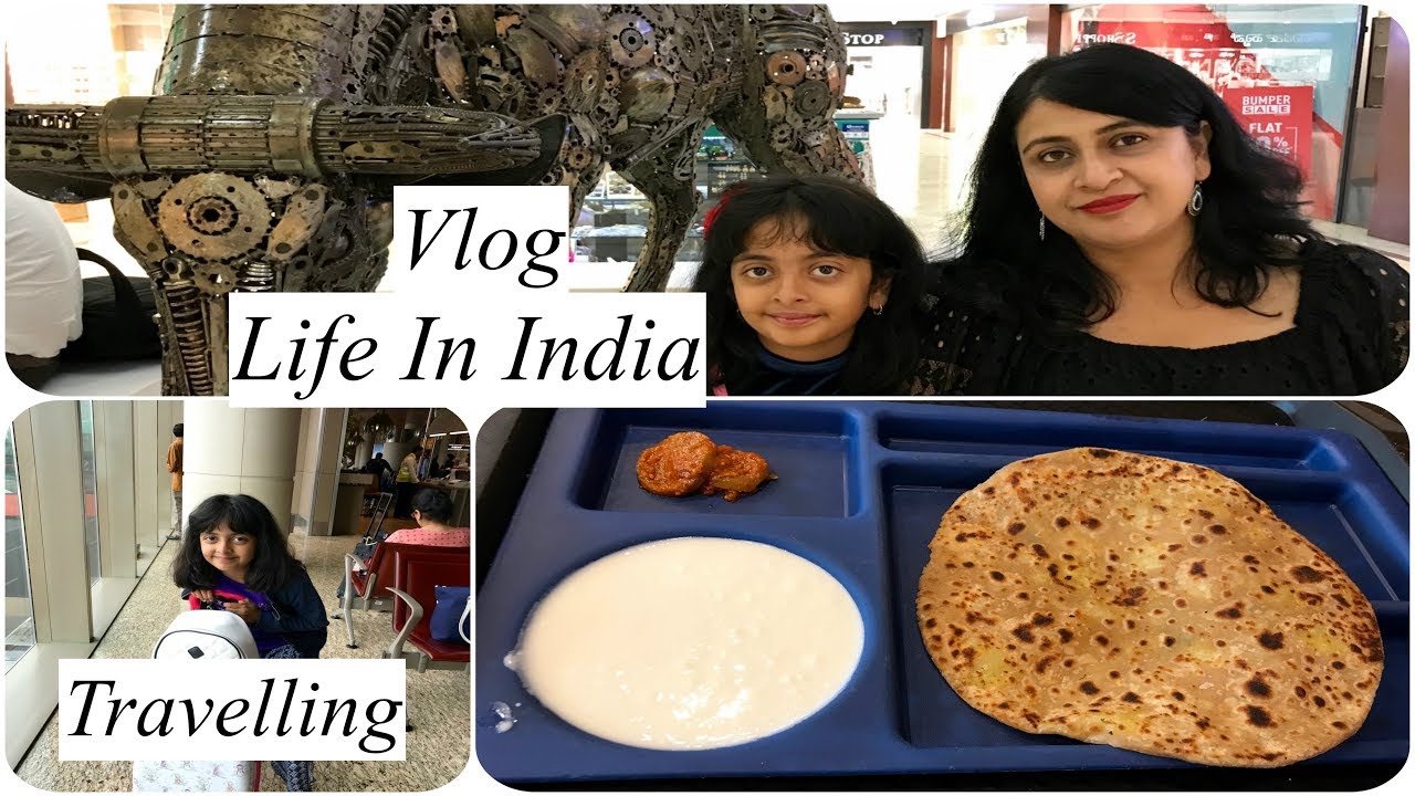 India Vlog Part 1 : Day In My Life In Flight | Meet My Family | Simple ...