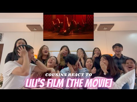 COUSINS REACT TO LILI'S FILM [THE MOVIE]