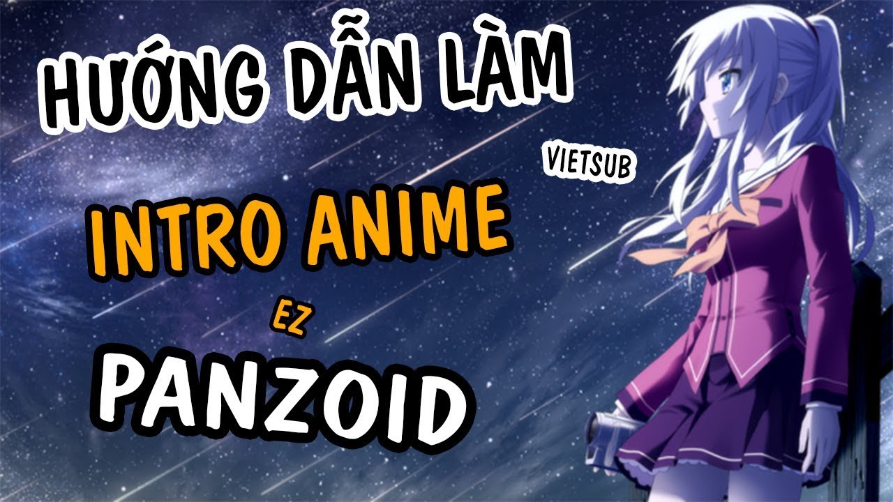 Cách làm INTRO ANIME Trên Web Cực Kì Đơn Giản - Hướng Dẫn Làm INTRO ...