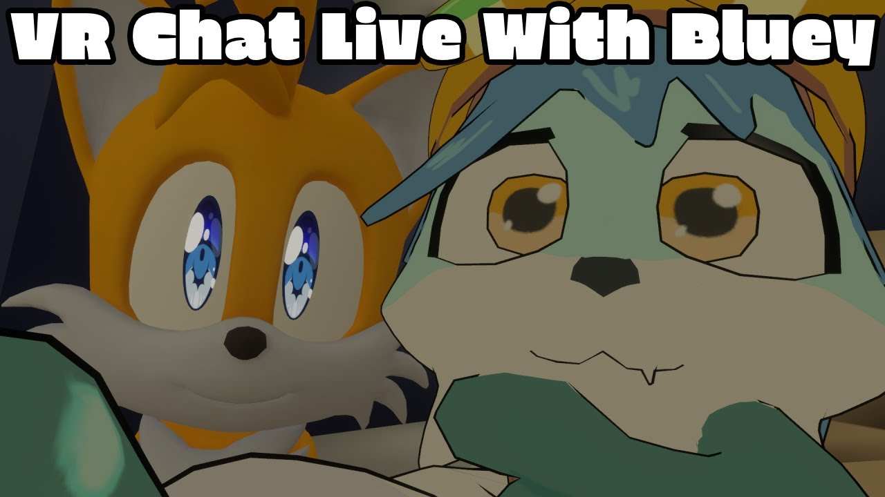 Live VR Chat Games and Other fun stuff with Bluey the Fox | #vrchat # ...
