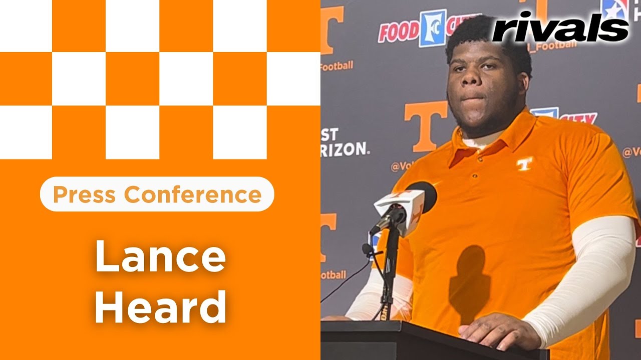 Tennessee football OL Lance Heard talks transition to Vols offense ...