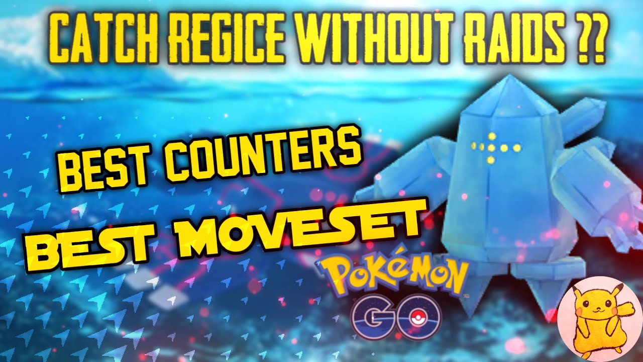 Best Moveset Regice in Pokémon Go | Best Counters | Catch Regice ...