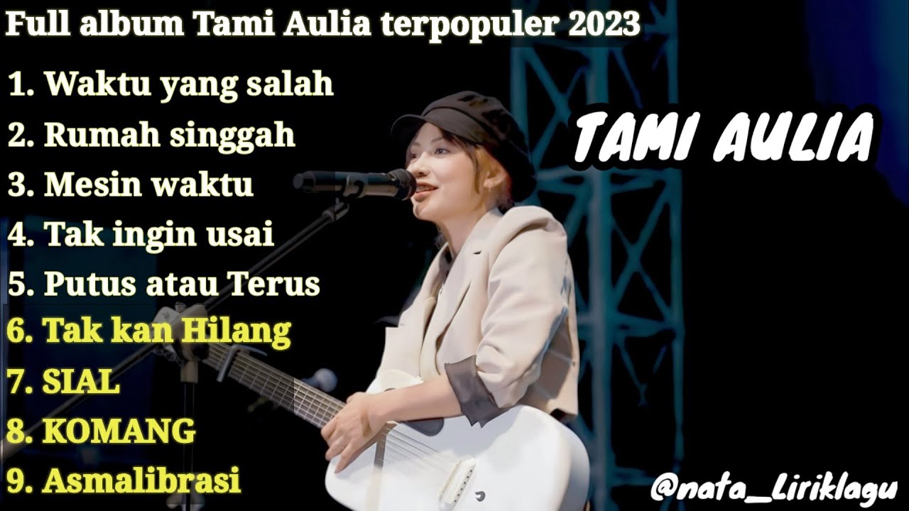 Tami Aulia full album | Best Cover Tami Aulia | Waktu Yang Salah ...
