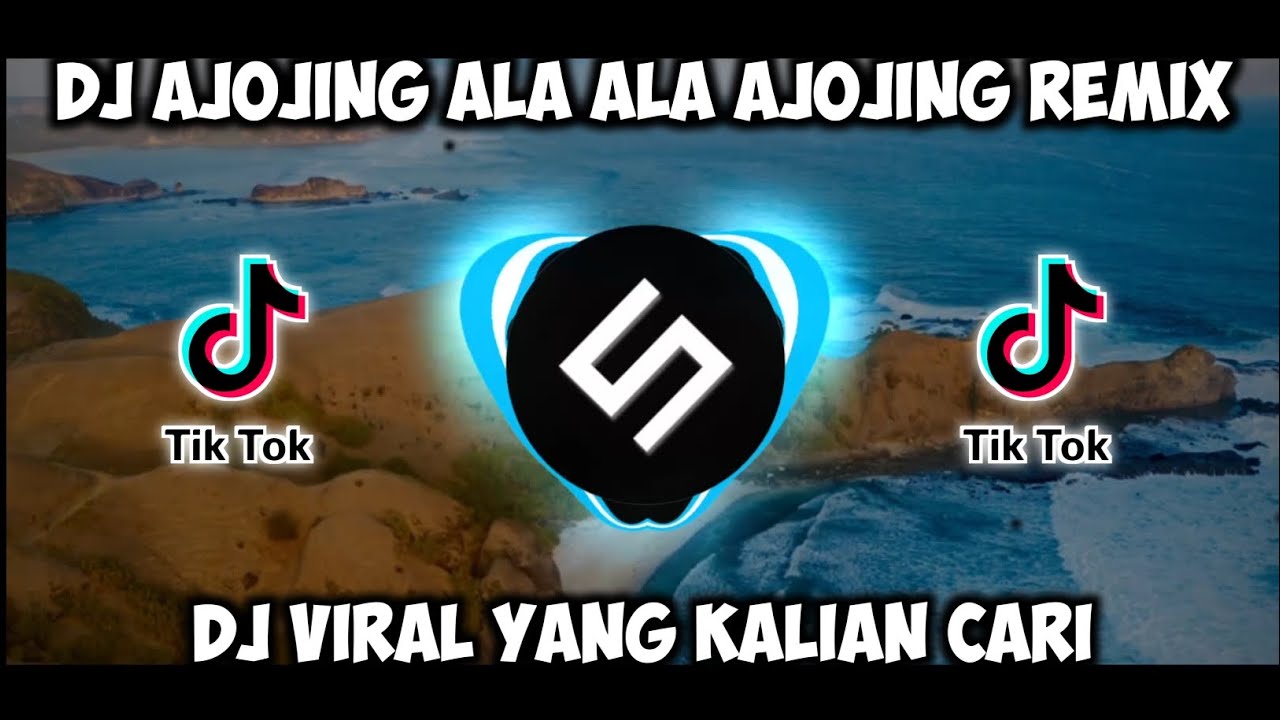 DJ AJOJING ALA ALA AJOJING Remix FULL BASS Viral TIKTOK - YouTube