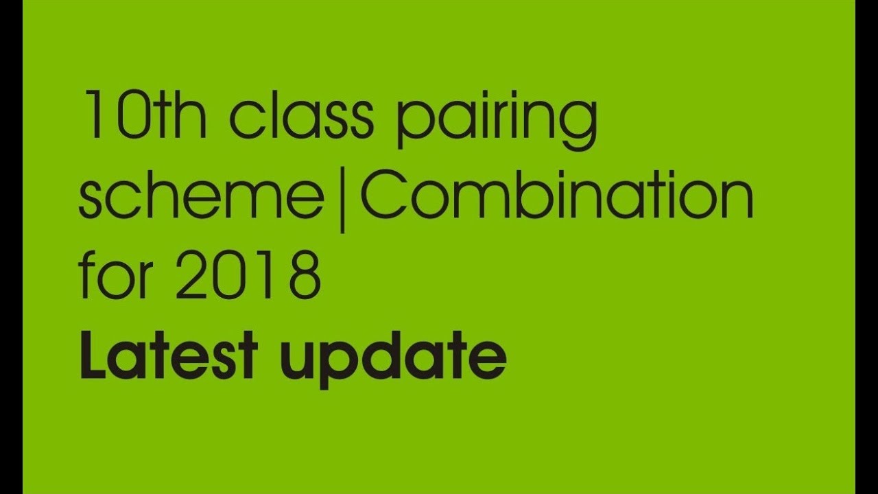 10th Class Assessment Pairing Scheme |Combination for 2017-18 all ...
