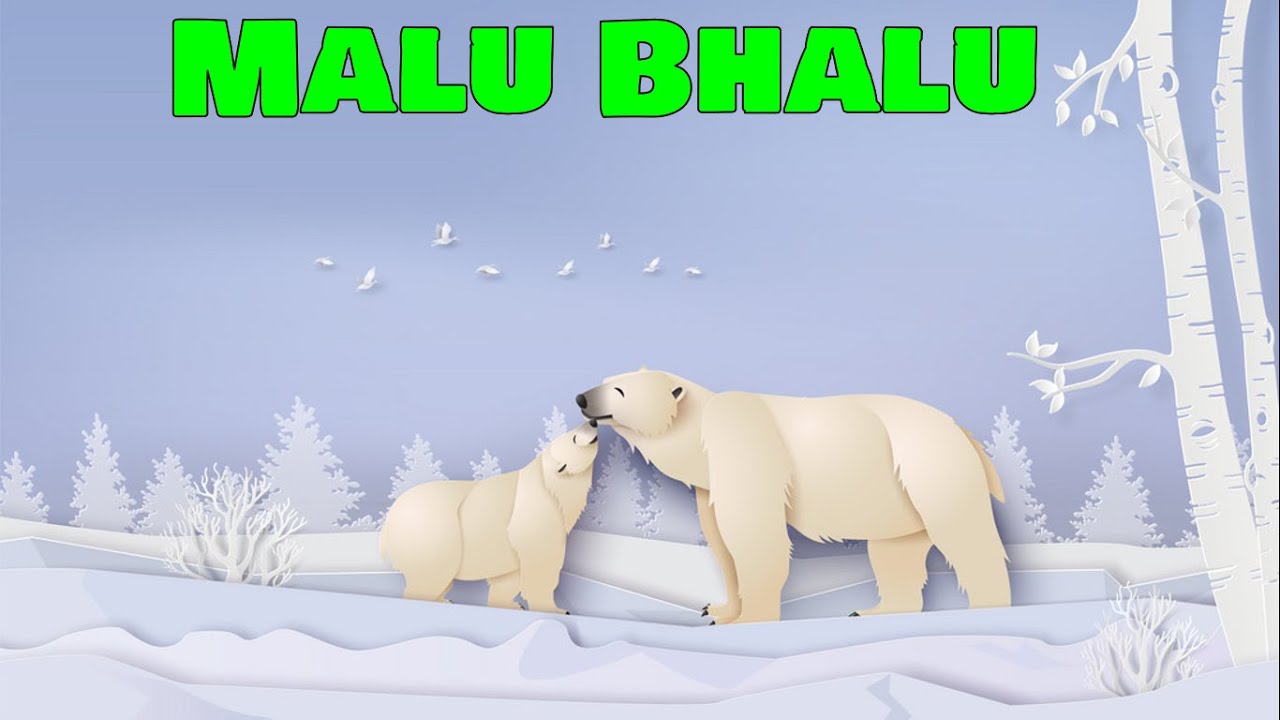 Malu Bhalu Class 5 English Mariegold Ncert Poem Animated Video In Hindi malu-bhalu-class-5-english-mariegold-ncert-poem-animated-video-in-hindi