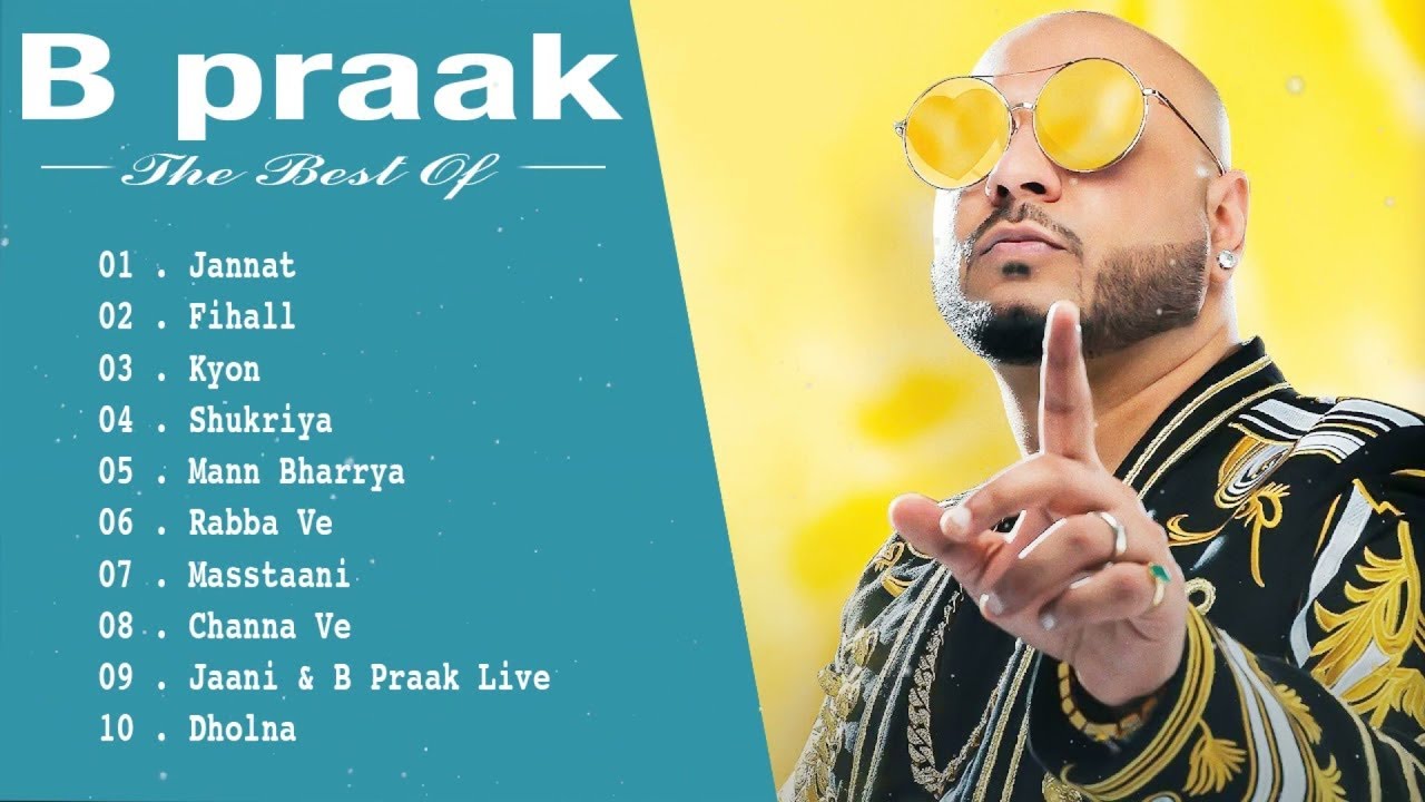 B praak | B praak All songs | B praak latest songs | B praak songs | B ...