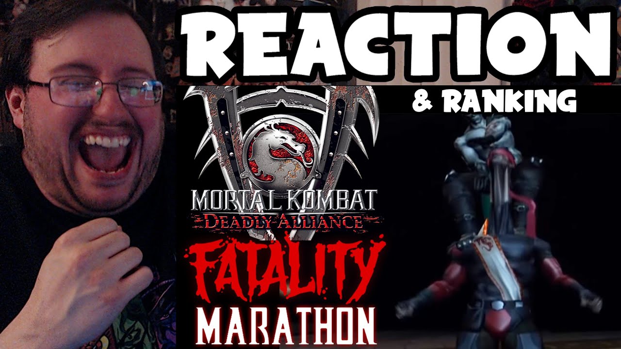 Gor's "Mortal Kombat Deadly Alliance" ALL FATALITIES REACTION & RANKED (Fatality Marathon V2 ...