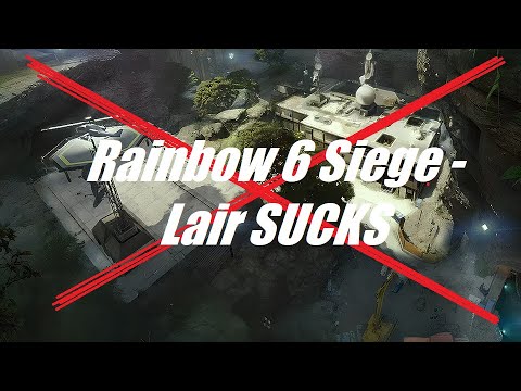 Rainbow 6 Siege - Lair Sucks - YouTube