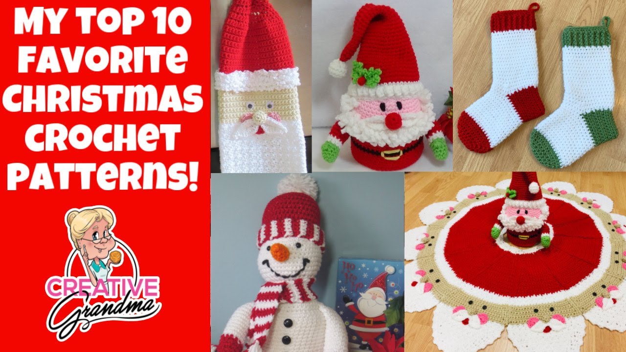 My Top 10 Favorite Christmas Crochet Patterns - YouTube