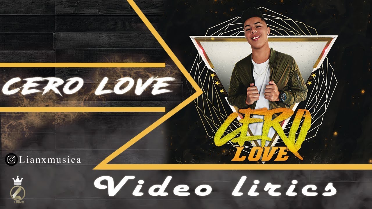 Lian X - Cero Love Video Lyric Prod by Dembow factory - YouTube