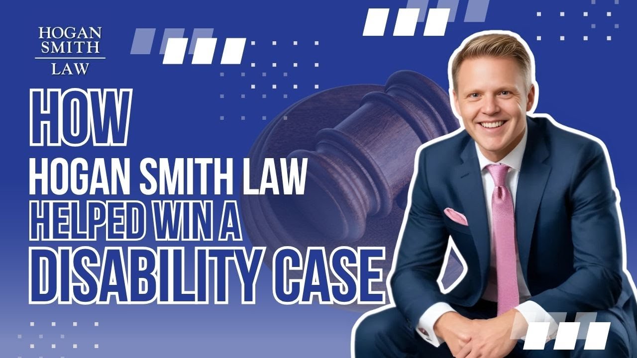 How Hogan Smith Law Helped Win A Disability Case - YouTube