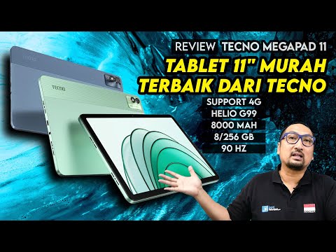 Tablet 2 Jutaan, Performa Mantap, Bisa 4G! | Review TECNO Megapad 11