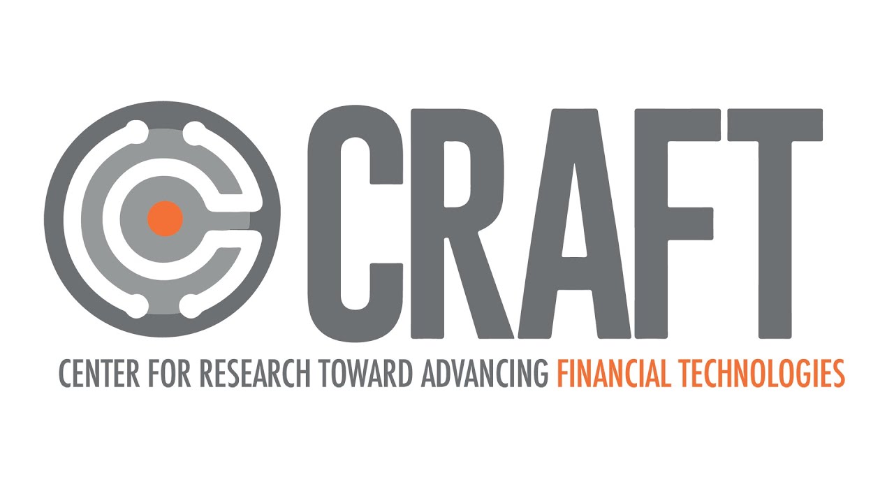 Center for Research toward Advancing Financial Technologies (CRAFT ...