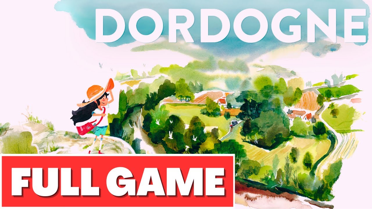 DORDOGNE Gameplay Walkthrough FULL GAME - No Commentary - YouTube