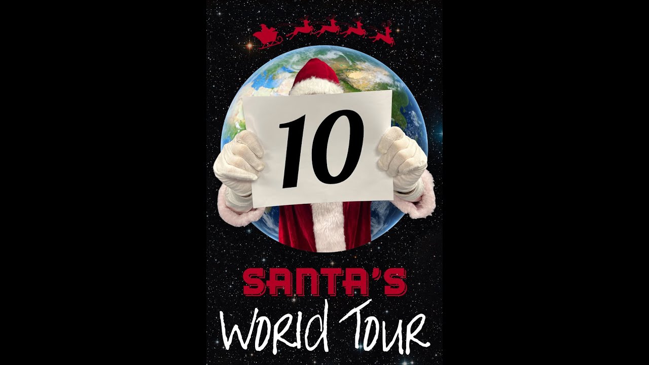 Santa's World Tour (2022) - YouTube
