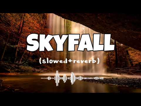 SKYFALL - Adele (Lofi) | Slowed+reverb | Lofi Music - YouTube