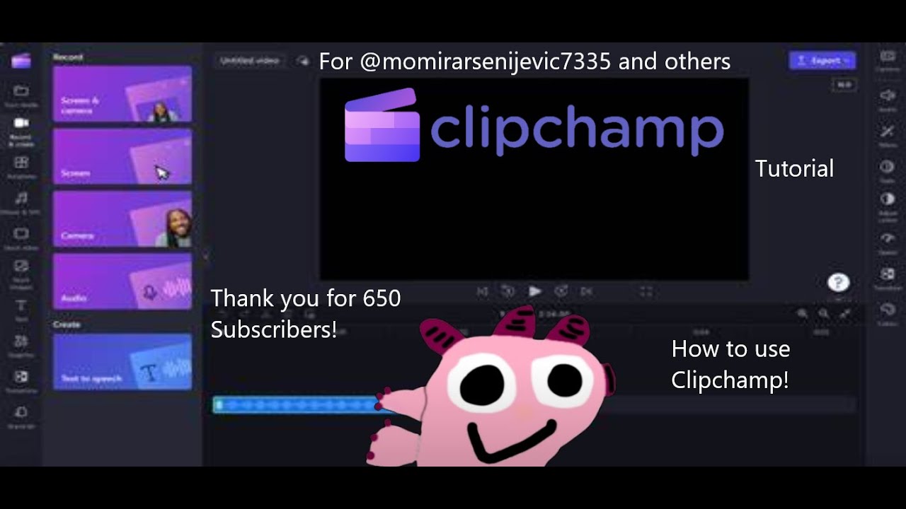 Showing you a Tutorial how to use Clipchamp! | Thank you for 650 ...