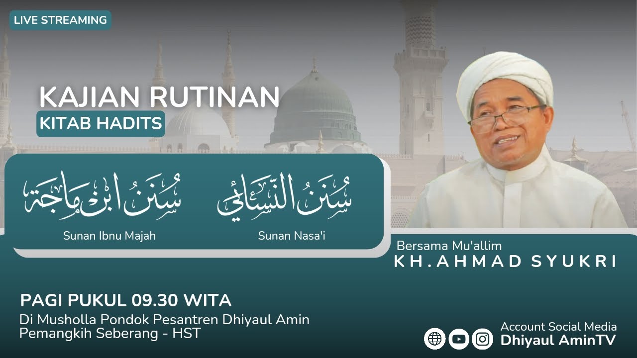 KAJIAN RUTINAN KITAB HADITS BERSAMA MU'ALIM K.H.AHMAD SYUKRI - YouTube