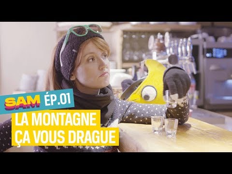 ÉPISODE 1 - LA MONTAGNE ÇA VOUS DRAGUE !