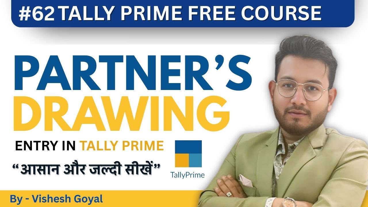 Partners Drawing Entry In Tally Prime | Partnership Accounting In Tally ...