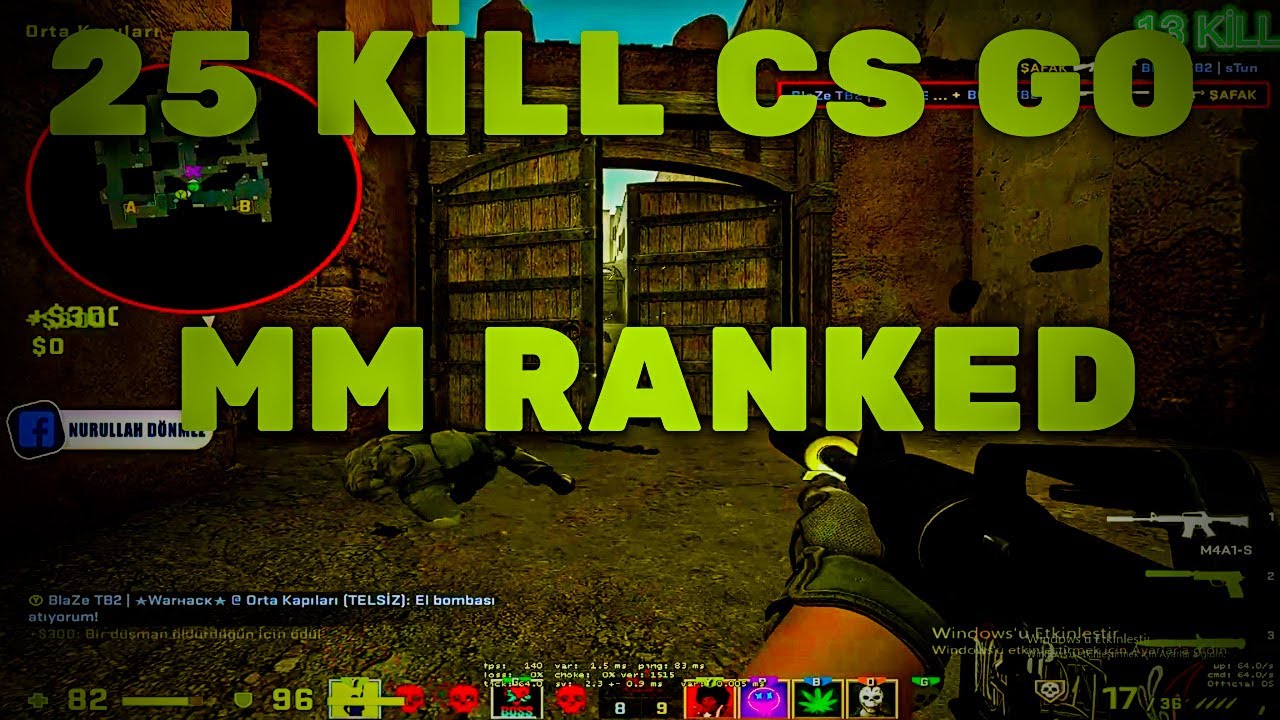 25 KİLL MM İN CS GO - YouTube
