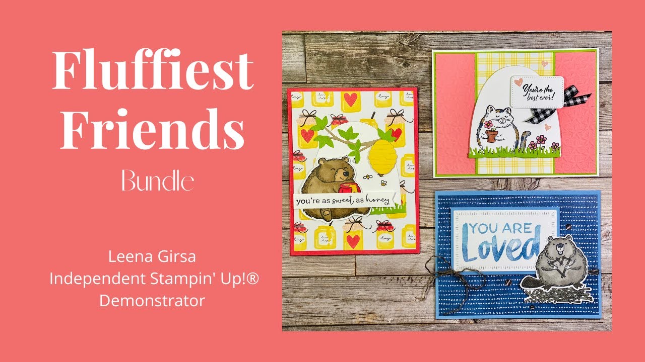 Three Adorable Ideas for the Fluffiest Friends Bundle by Stampin’ Up!® - YouTube