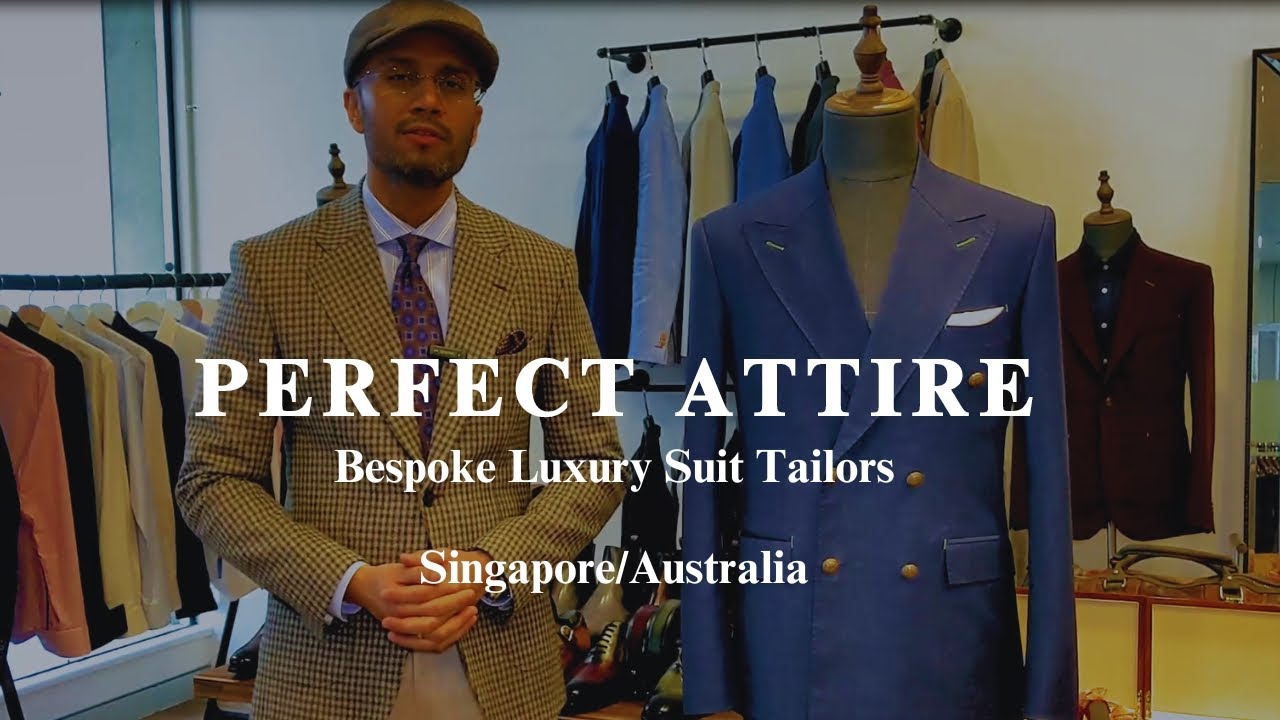 Perfect Attire - Bespoke Men's Luxury Suit Tailors - Perth & Singapore ...