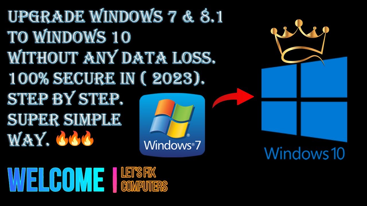 How to Upgrade Windows 7 to Windows 10 without Any Data Loss With Media ...