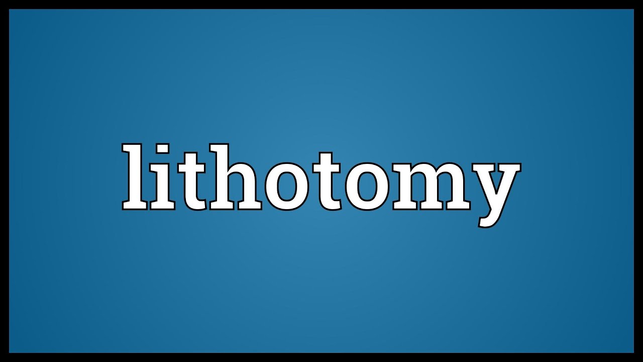 Lithotomy Meaning - YouTube