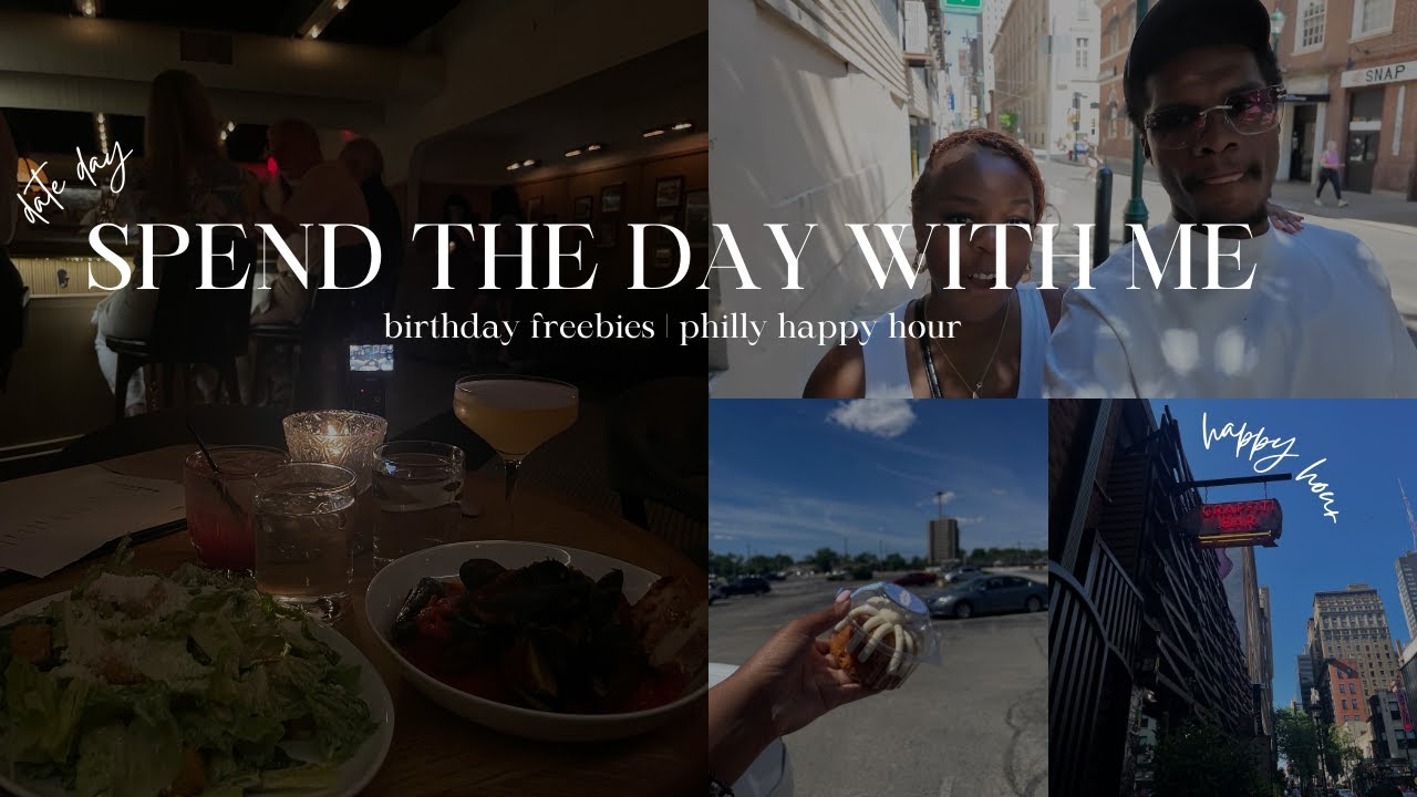 SPEND THE DAY WITH ME :BIRTHDAY FREEBIES &PHILLY HAPPY HOUR - YouTube